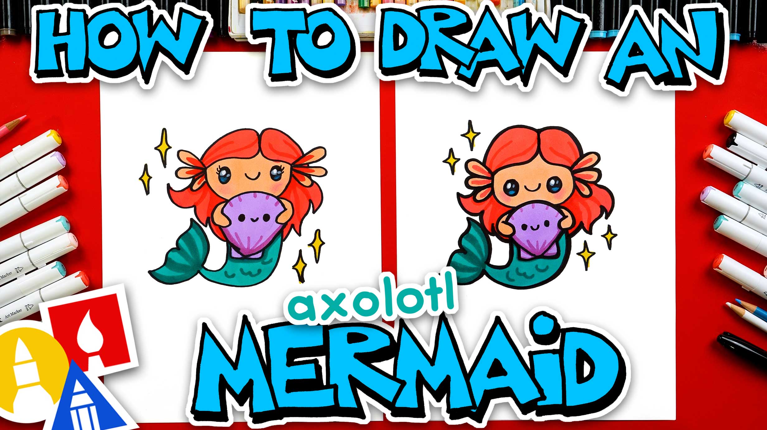 How To Draw A Cute Axolotl Mermaid - Art For Kids Hub